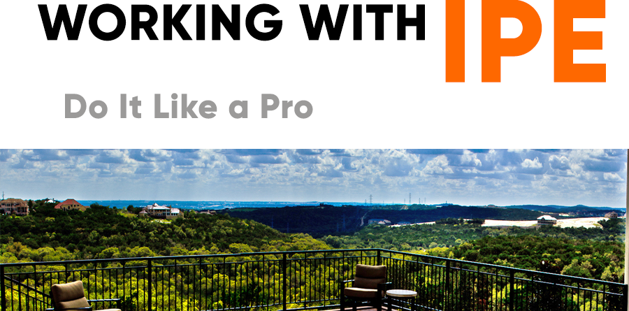 3 Quick Tips when Working with Ipe - Deck Builders Depot